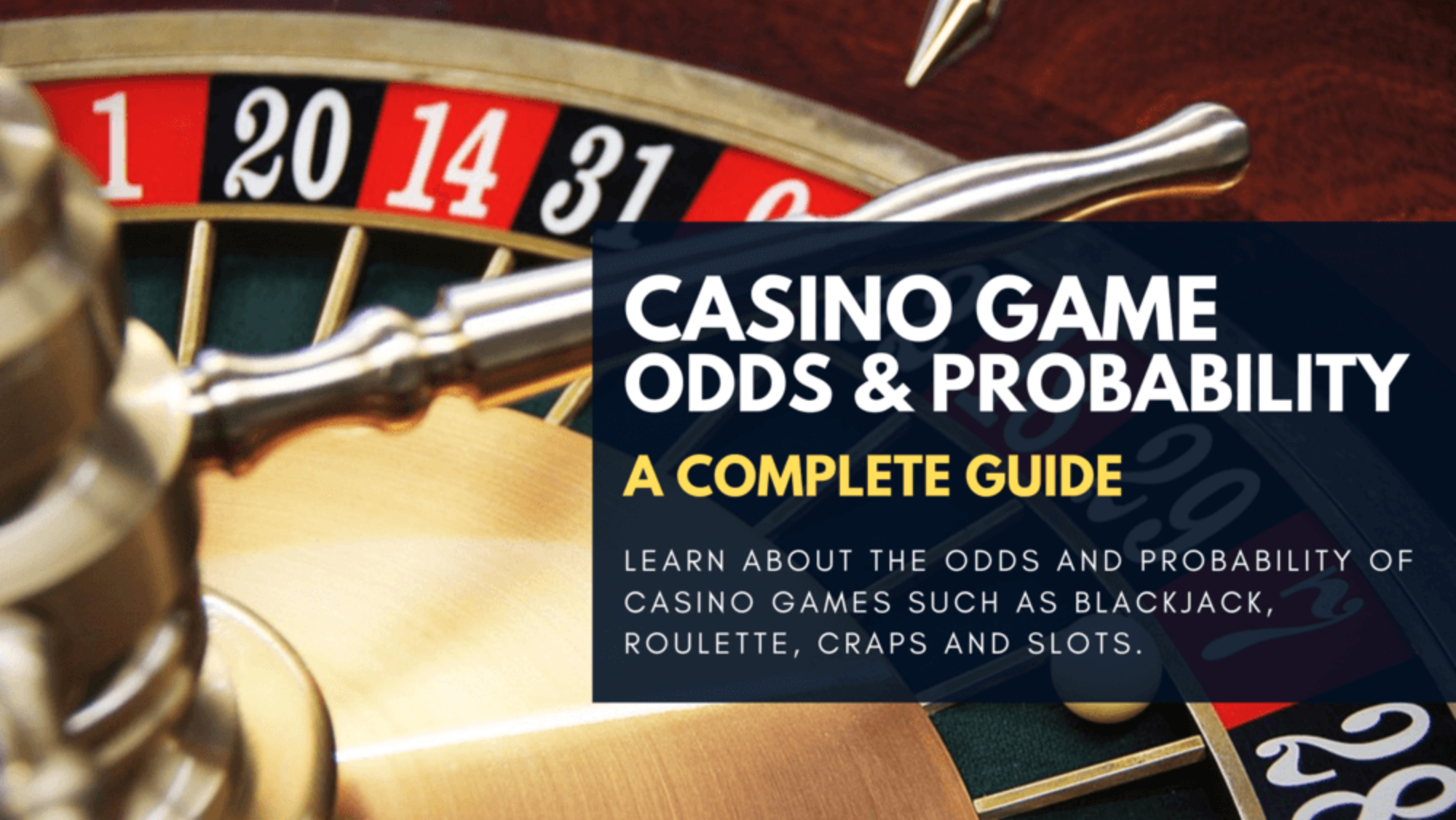 Beginner's Guide to Probability and Odds in Casino Games